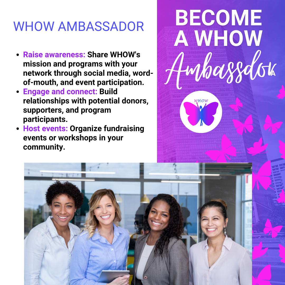 Ambassador - WHOW Organization (Women Helping Other Women)